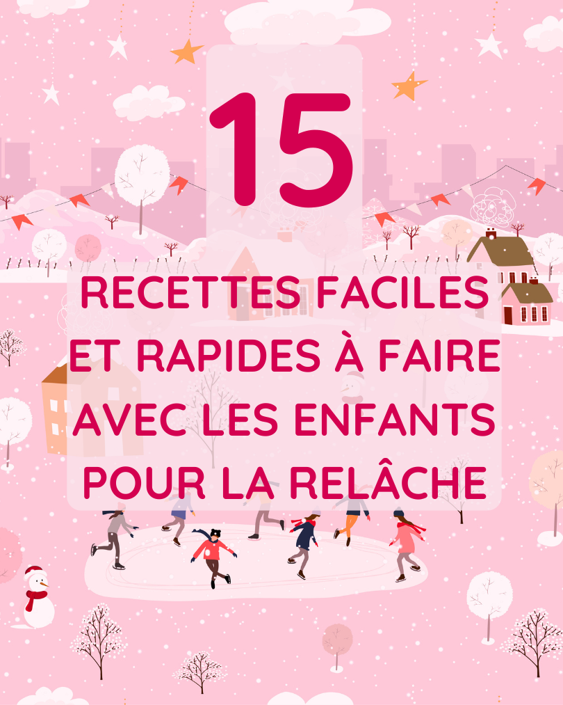 15 recettes faciles et rapides à faire avec les enfants – Fannelie.com